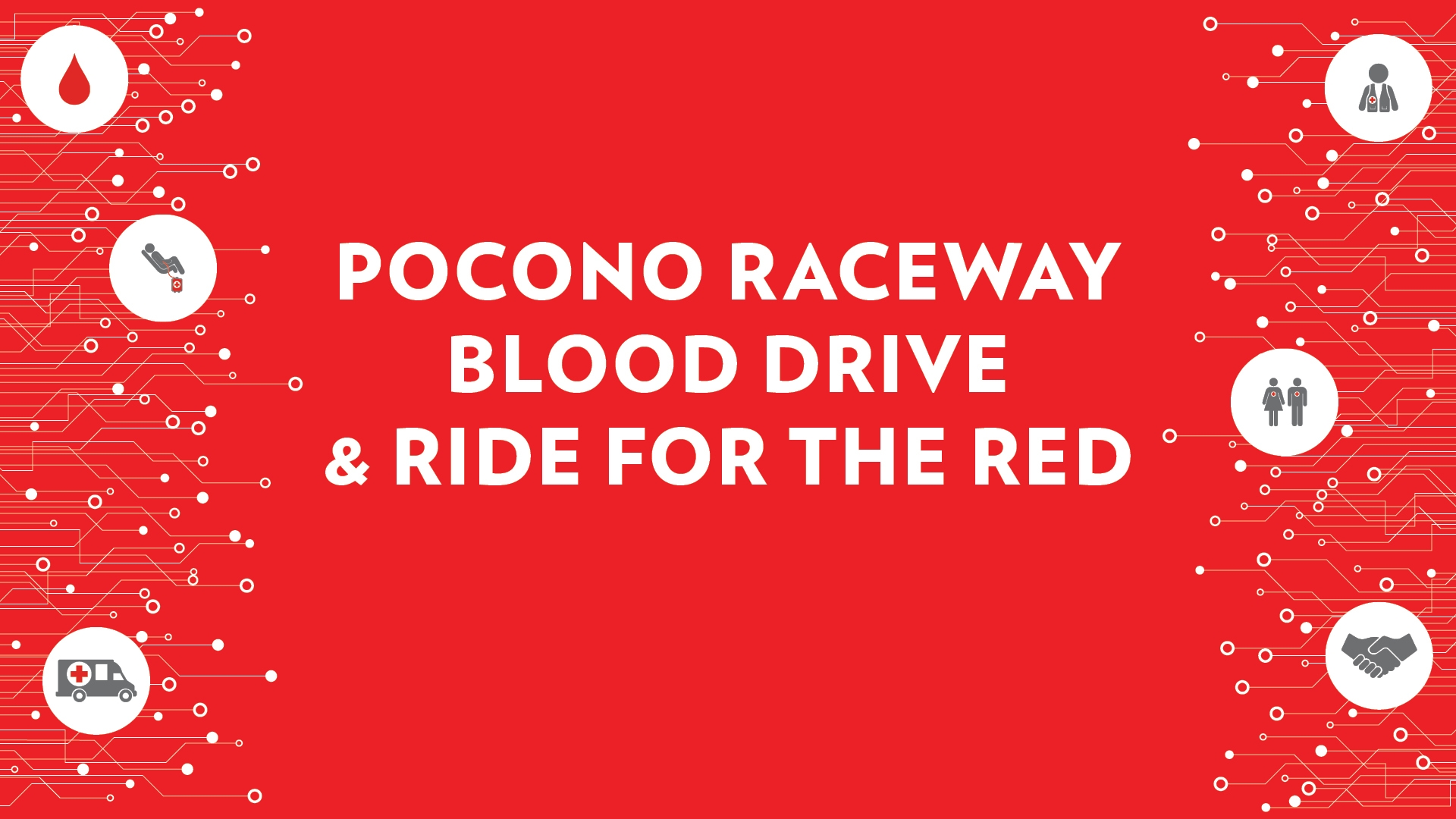 20th Annual Pocono Raceway Blood Drive and Ride for the Red | Red Cross