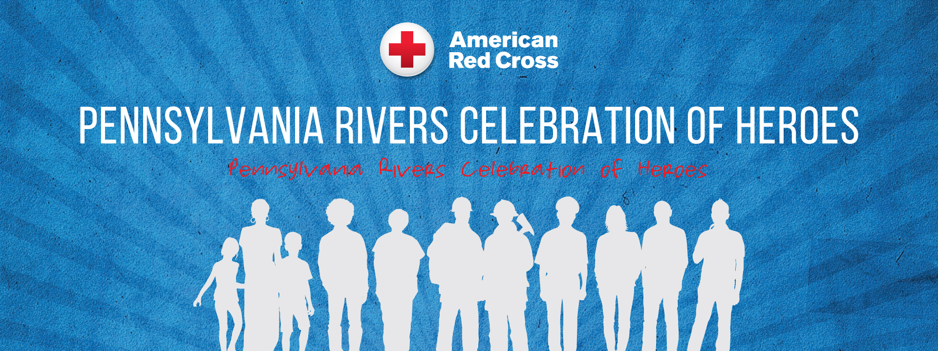 PA RIVERS CELEBRATION OF HEROES | GREATER PENNSYLVANIA | AMERICAN RED CROSS