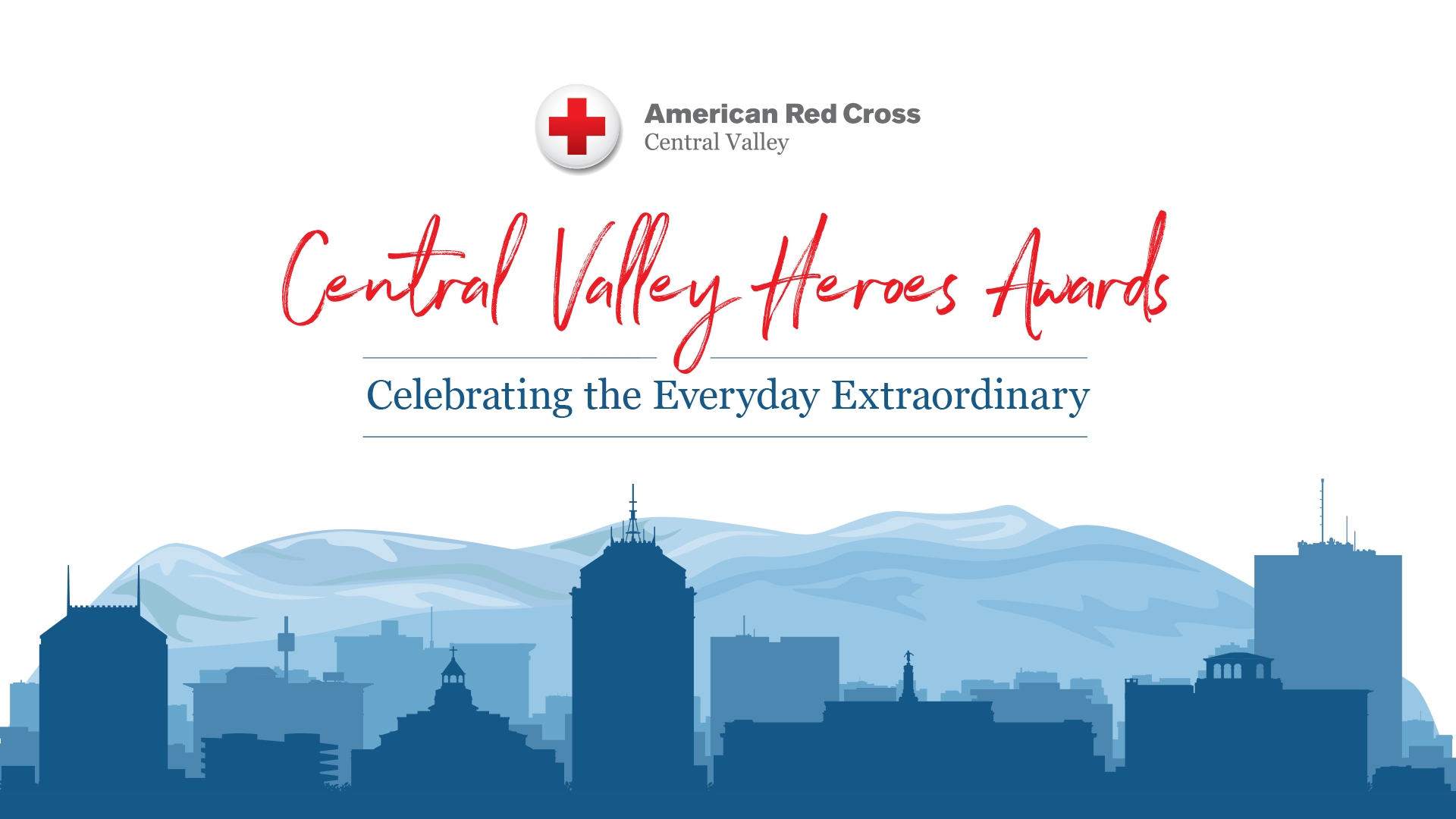 American Red Cross to Honor Fifteen Central Valley Heroes | Press Release