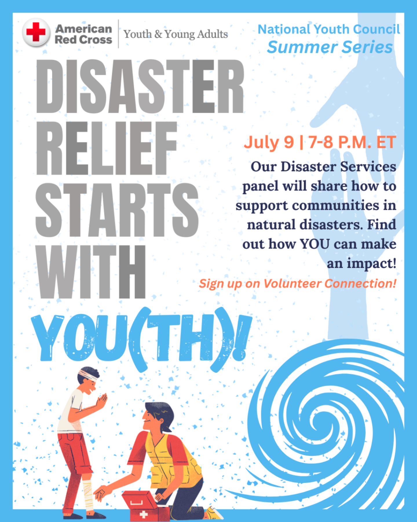 Disaster Relief Starts with You(th) - Summer Series